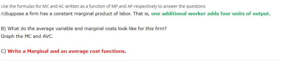 Solved Use the formulas for MC and AC written as a function | Chegg.com