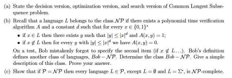 Solved (a) State the decision version, optimization version, | Chegg.com