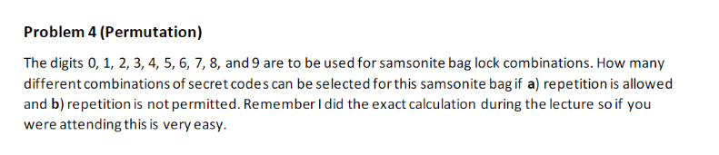 Solved Problem 4 (Permutation) The digits 0,1,2,3,4,5,6,7,8, | Chegg.com