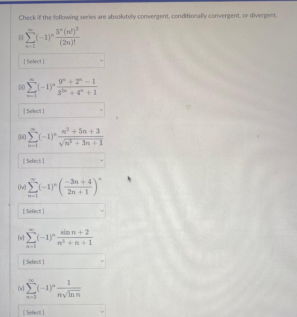 Solved Check if the following series are absolutely | Chegg.com