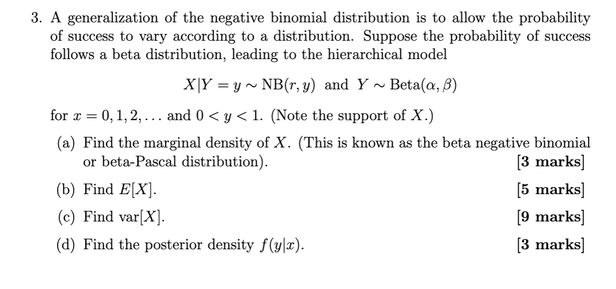 Solved 3. A generalization of the negative binomial | Chegg.com