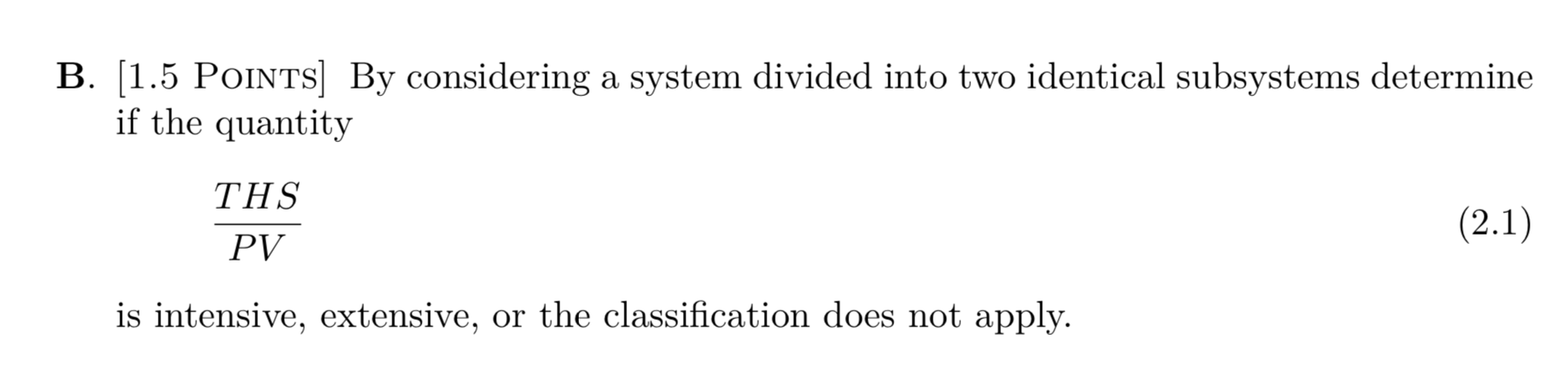Solved B. (1.5 POINTS] By considering a system divided into | Chegg.com