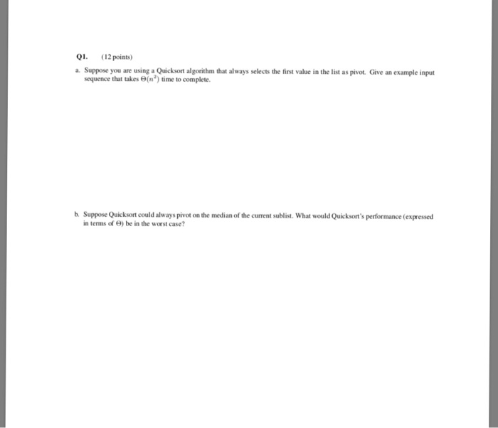 Solved 01. (12 points) a. Suppose you are using a Quicksort | Chegg.com
