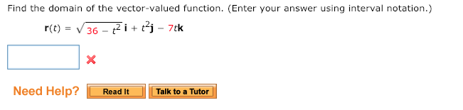 Solved Find the domain of the vector-valued function. (Enter | Chegg.com