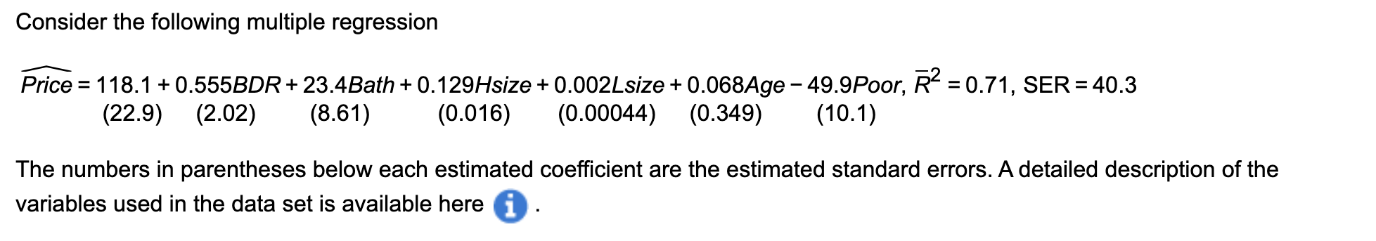 Consider the following multiple regression = Price = | Chegg.com
