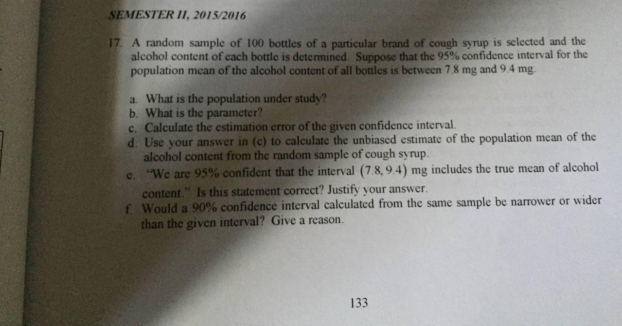 Solved SEMESTER II, 2015/2016 17. A random sample of 100 | Chegg.com