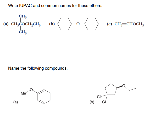 Solved Write IUPAC and common names for these ethers. CH, | Chegg.com