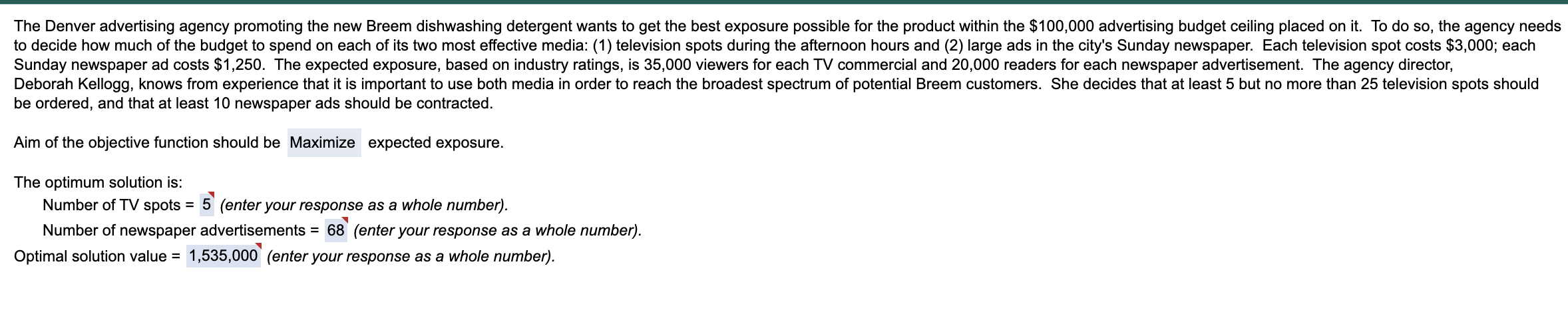 Solved be ordered, and that at least 10 newspaper ads should | Chegg.com