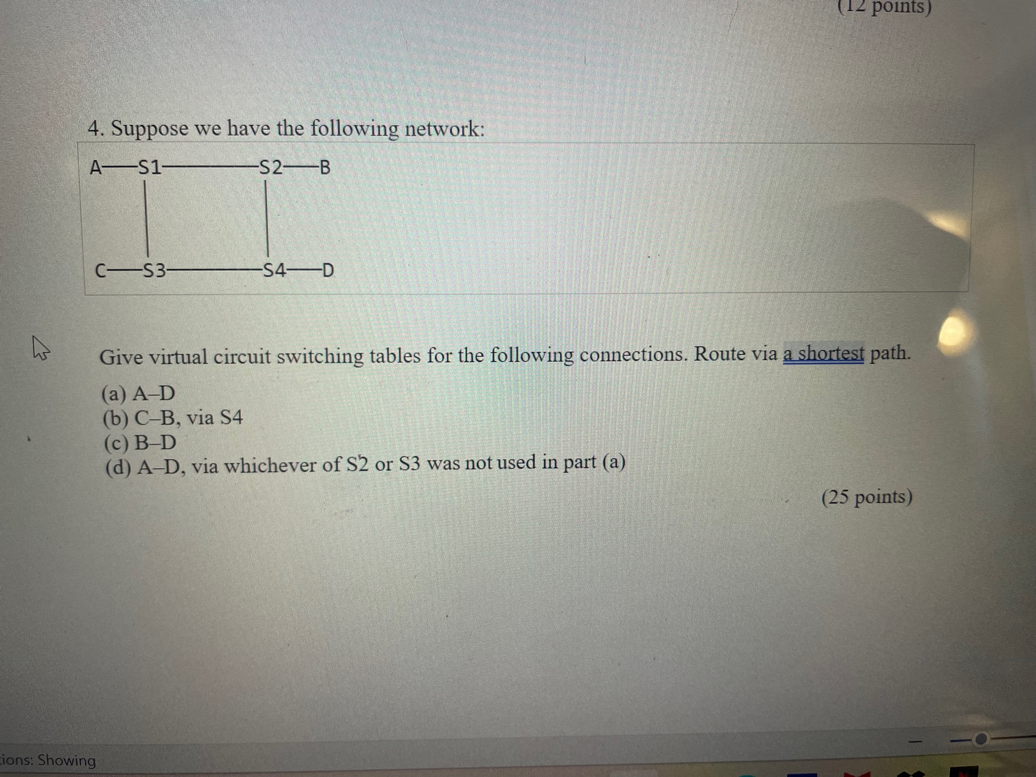 Solved *My Question: Please show forwarding tables for the | Chegg.com