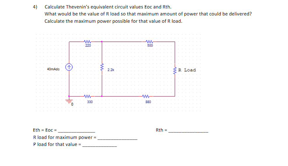 Solved 4) Calculate Thevenin's equivalent circuit values Eoc | Chegg.com
