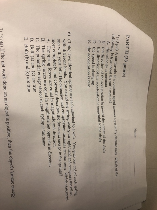 Solved Name: PART II (33 points) 5) (3 pts) A car travels | Chegg.com