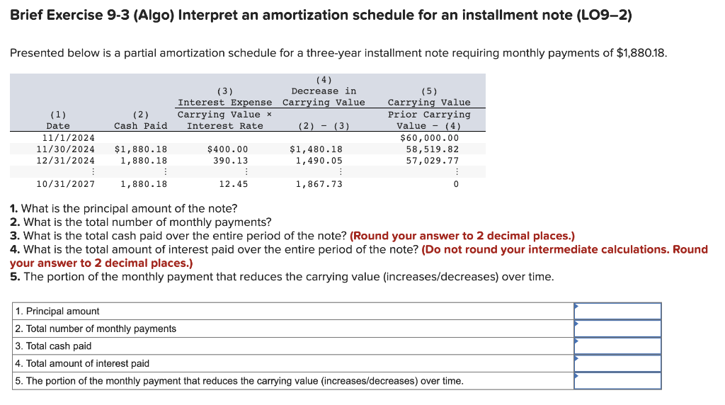 Solved Brief Exercise 9-3 (Algo) Interpret an amortization | Chegg.com