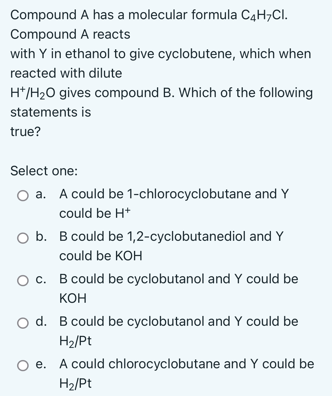 Solved Compound A has a molecular formula C4H7Cl. Compound A | Chegg.com