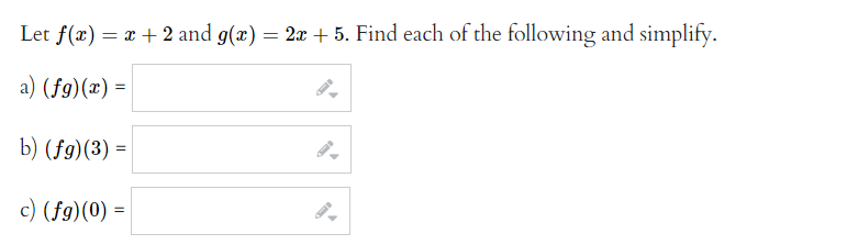 Solved Let f(x)=x+2 ﻿and g(x)=2x+5. ﻿Find each of the | Chegg.com
