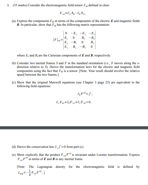 Solved ( 35 ﻿marks) ﻿Consider the electromagnetic field | Chegg.com