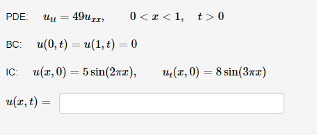Solved PDE Ut = 49UJE: 0 0 BC: u(0,t) = u(1, t) = 0 IC: | Chegg.com