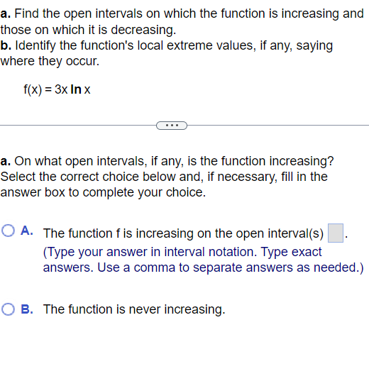 Solved a. ﻿Find the open intervals on which the function is | Chegg.com