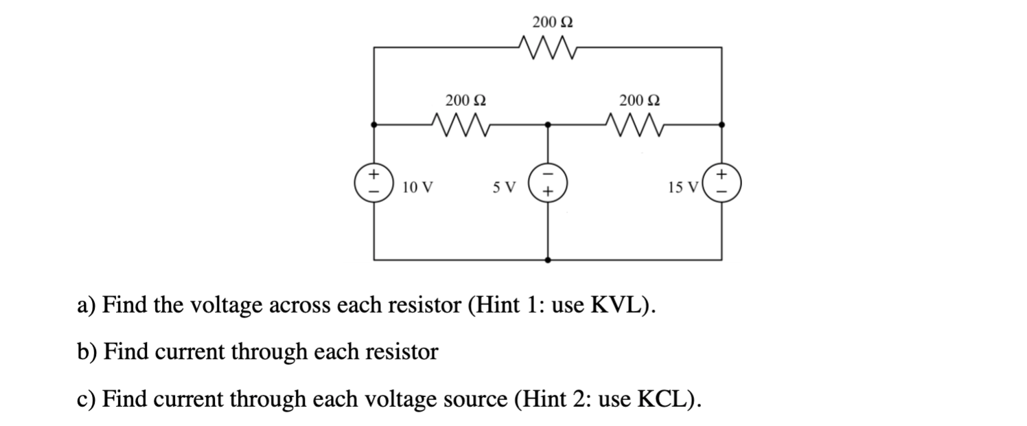 Solved 200 92 w 200 32 200 32 M + + 10 V 5 V 15 V a) Find | Chegg.com