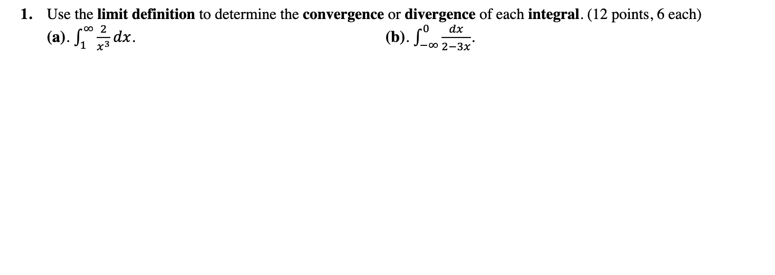 Solved Use the limit definition to determine the convergence | Chegg.com