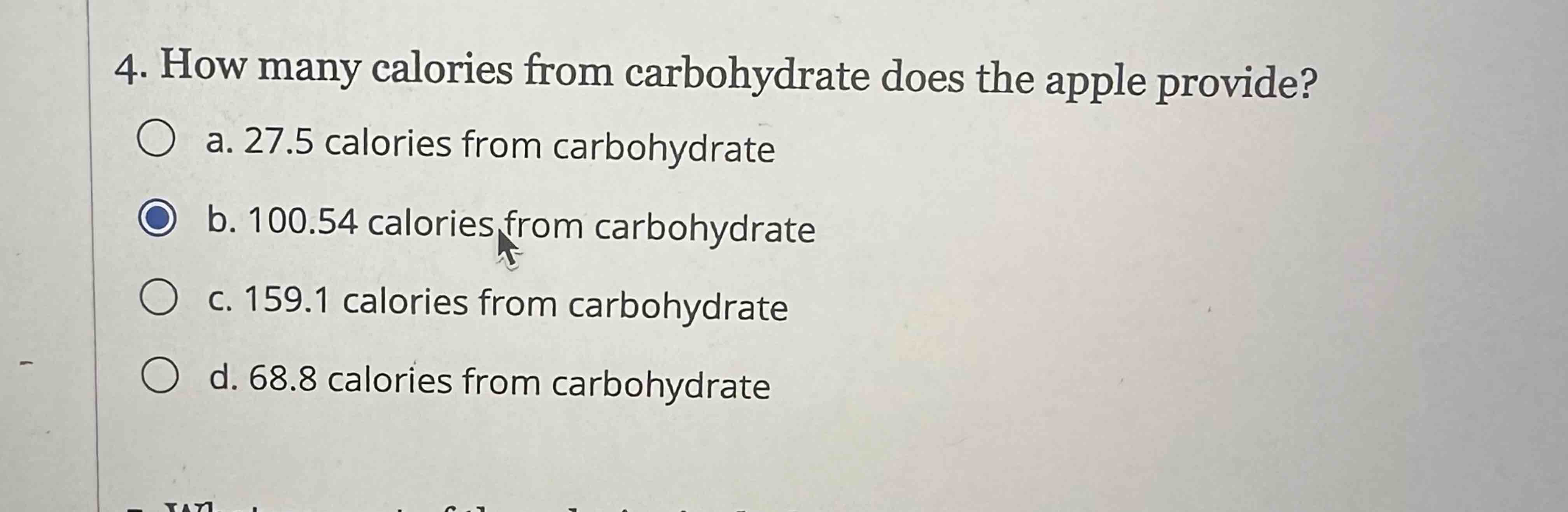 Solved 4. ﻿How many calories from carbohydrate does the | Chegg.com