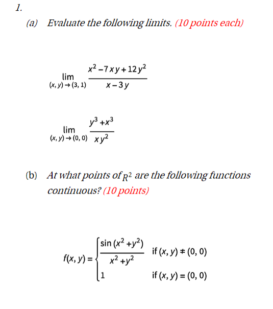 Solved (a) ﻿Evaluate the following limits. (10 ﻿points | Chegg.com