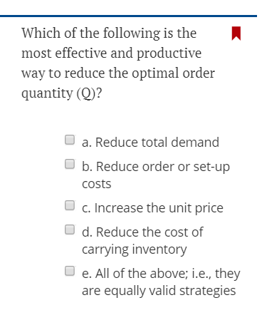 Solved Which of the following is the most effective and | Chegg.com