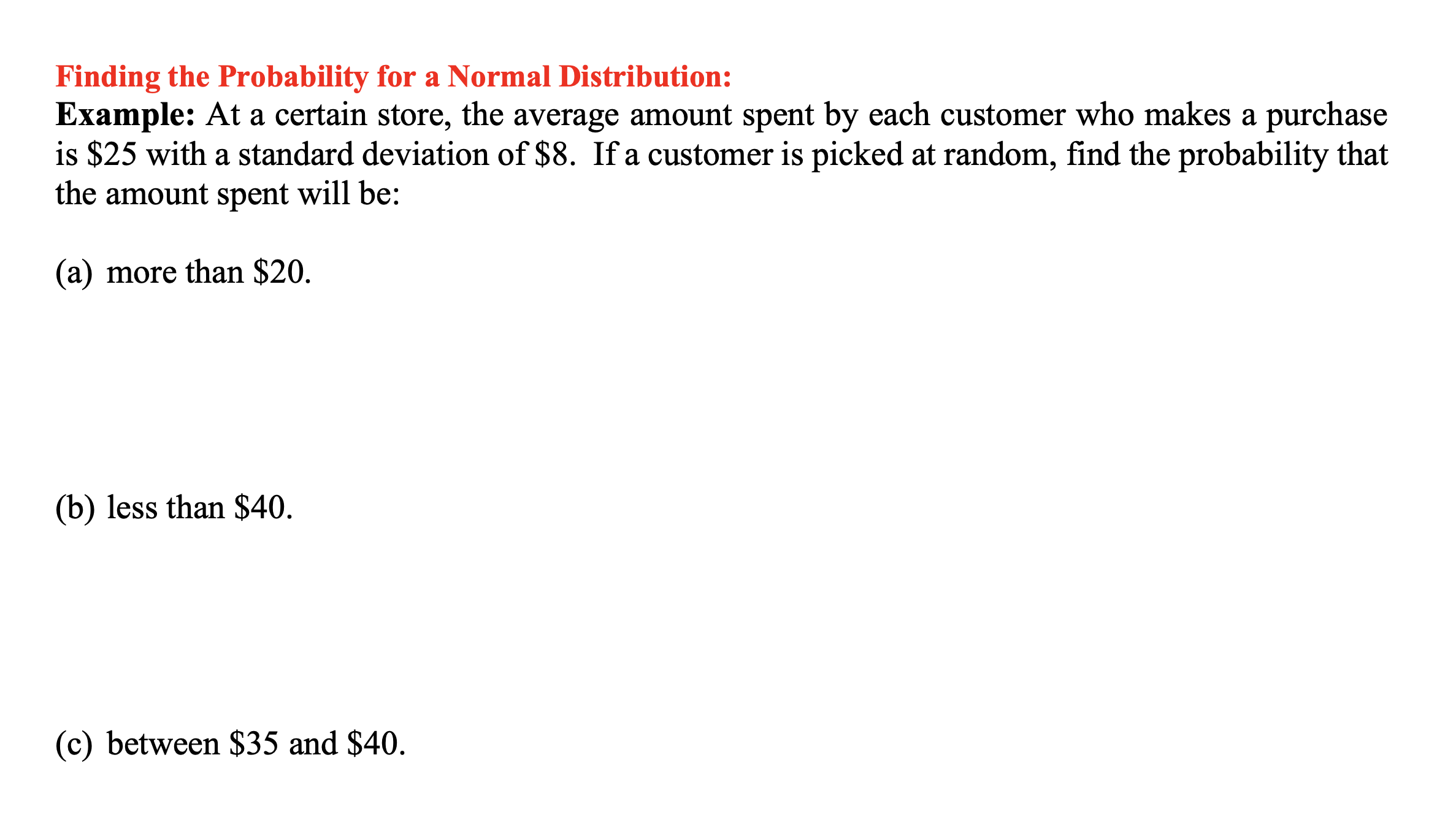 Solved Finding the Probability for a Normal Distribution: | Chegg.com