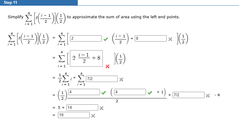 Step 11 Simplify sum_(i=1)^(4)[f((i-1)/(2))]((1)/(2)) | Chegg.com