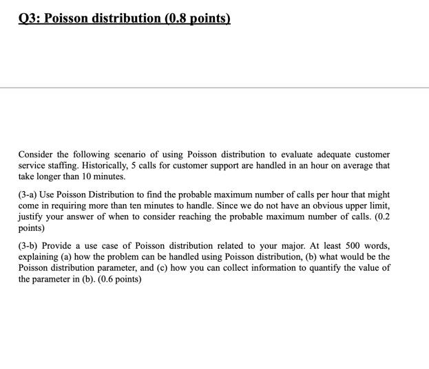 Solved Q3: Poisson distribution ( 0.8 points) Consider the | Chegg.com