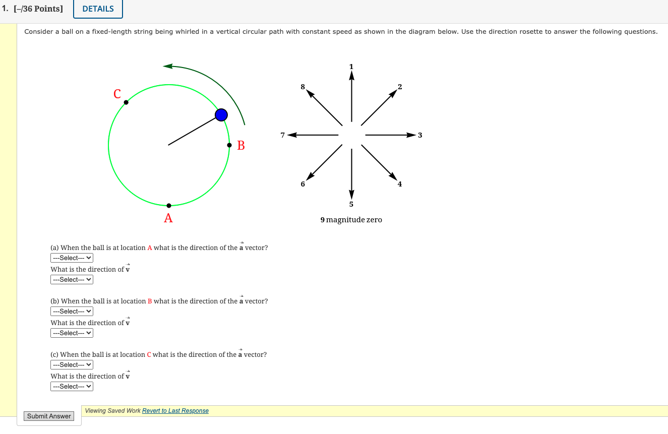 Solved (a) When the ball is at location A what is the | Chegg.com