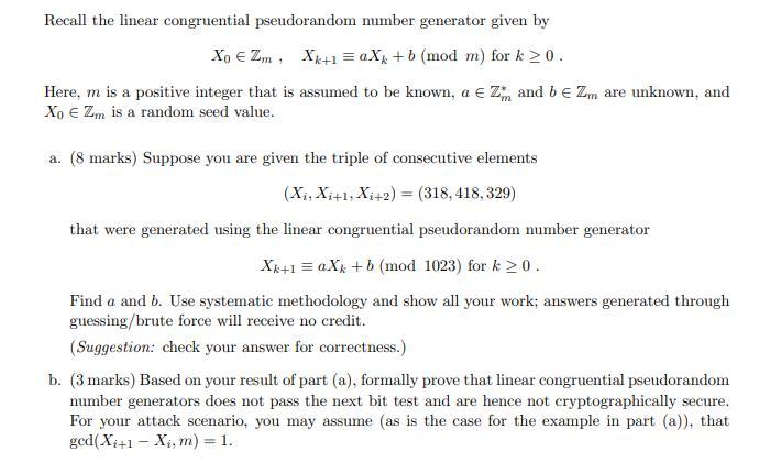 Recall the linear congruential pseudorandom number | Chegg.com