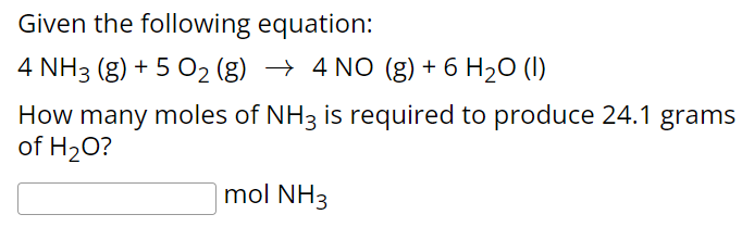 Solved Given the following equation: 4NH3( g)+5O2( | Chegg.com