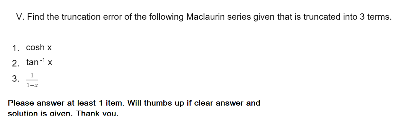 Solved V. Find the truncation error of the following | Chegg.com