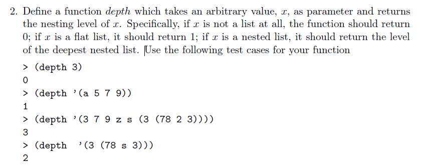 Solved Define a function depth which takes an arbitrary | Chegg.com