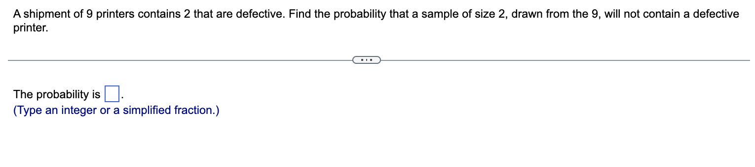 Solved A shipment of 9 printers contains 2 that are | Chegg.com