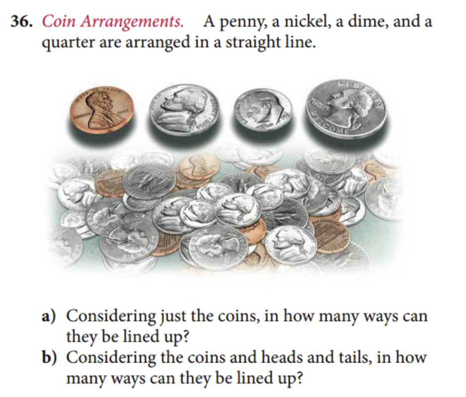 Solved 36. Coin Arrangements. A penny, a nickel, a dime, and | Chegg.com