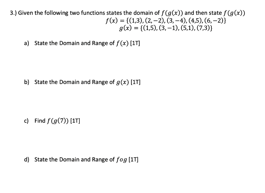 Solved 3.) Given the following two functions states the | Chegg.com