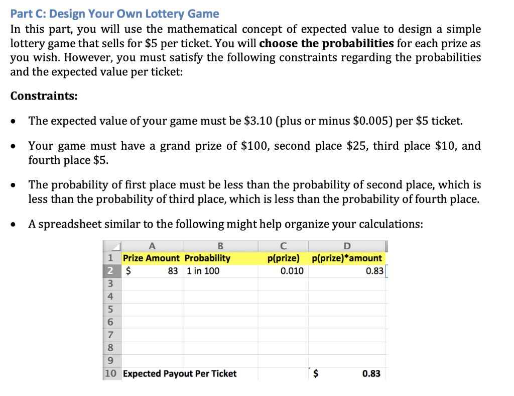 Solved Part C: Design Your Own Lottery Game In this part, | Chegg.com