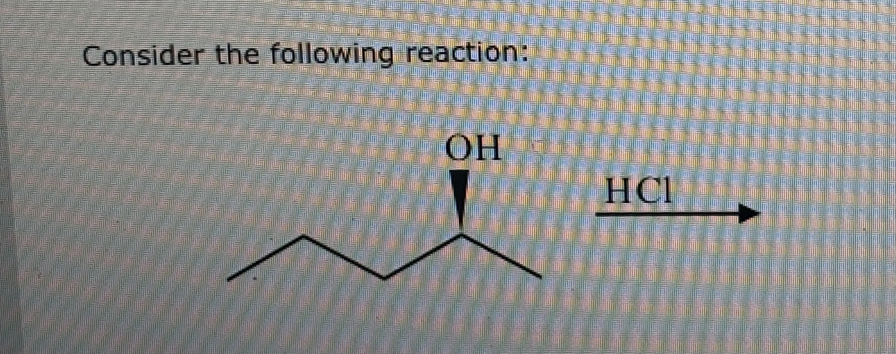 Solved Consider the following reaction: Draw the structure | Chegg.com