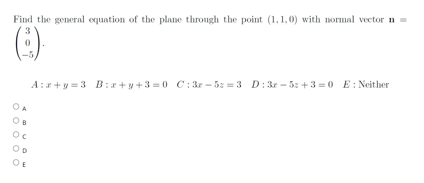 Solved Find the general equation of the plane through the | Chegg.com