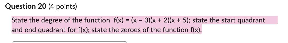 Solved State the degree of the function | Chegg.com