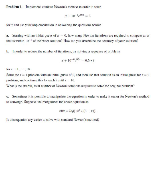 Solved Problem 1. Implement standard Newton's method in | Chegg.com