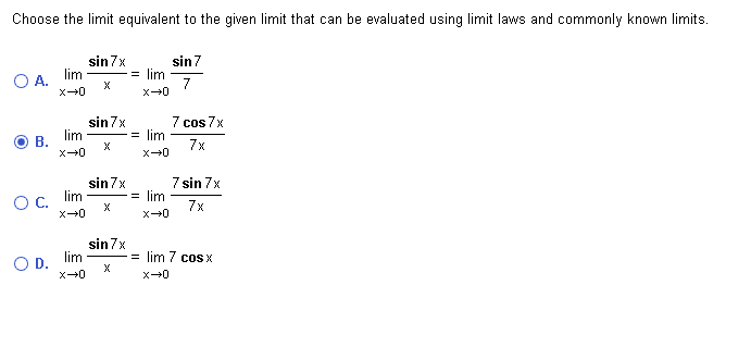 Solved Choose the limit equivalent to the given limit that | Chegg.com