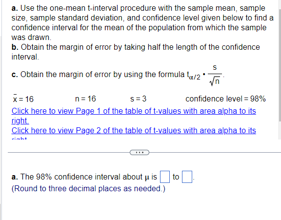 a. Use the one-mean t-interval procedure with the | Chegg.com