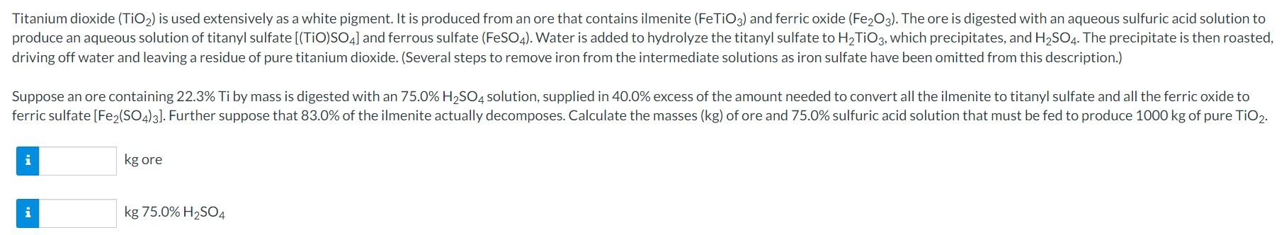 Solved Titanium dioxide (TiO2) is used extensively as a | Chegg.com