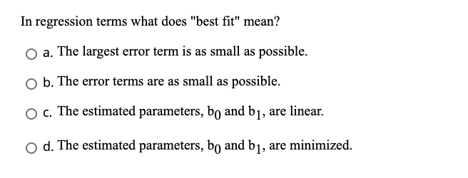 Solved The adjusted R2 statistic a. accounts for the | Chegg.com
