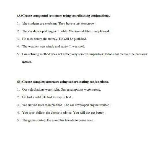Solved (A)Create compound sentences using coordinating | Chegg.com