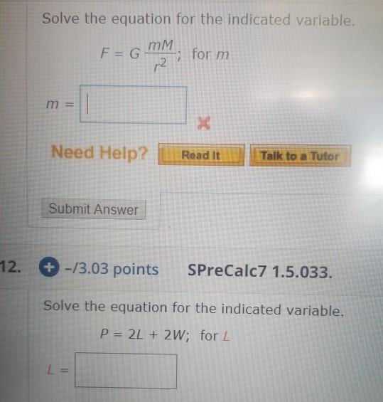 Solved Solve the equation for the indicated variable. F=G | Chegg.com
