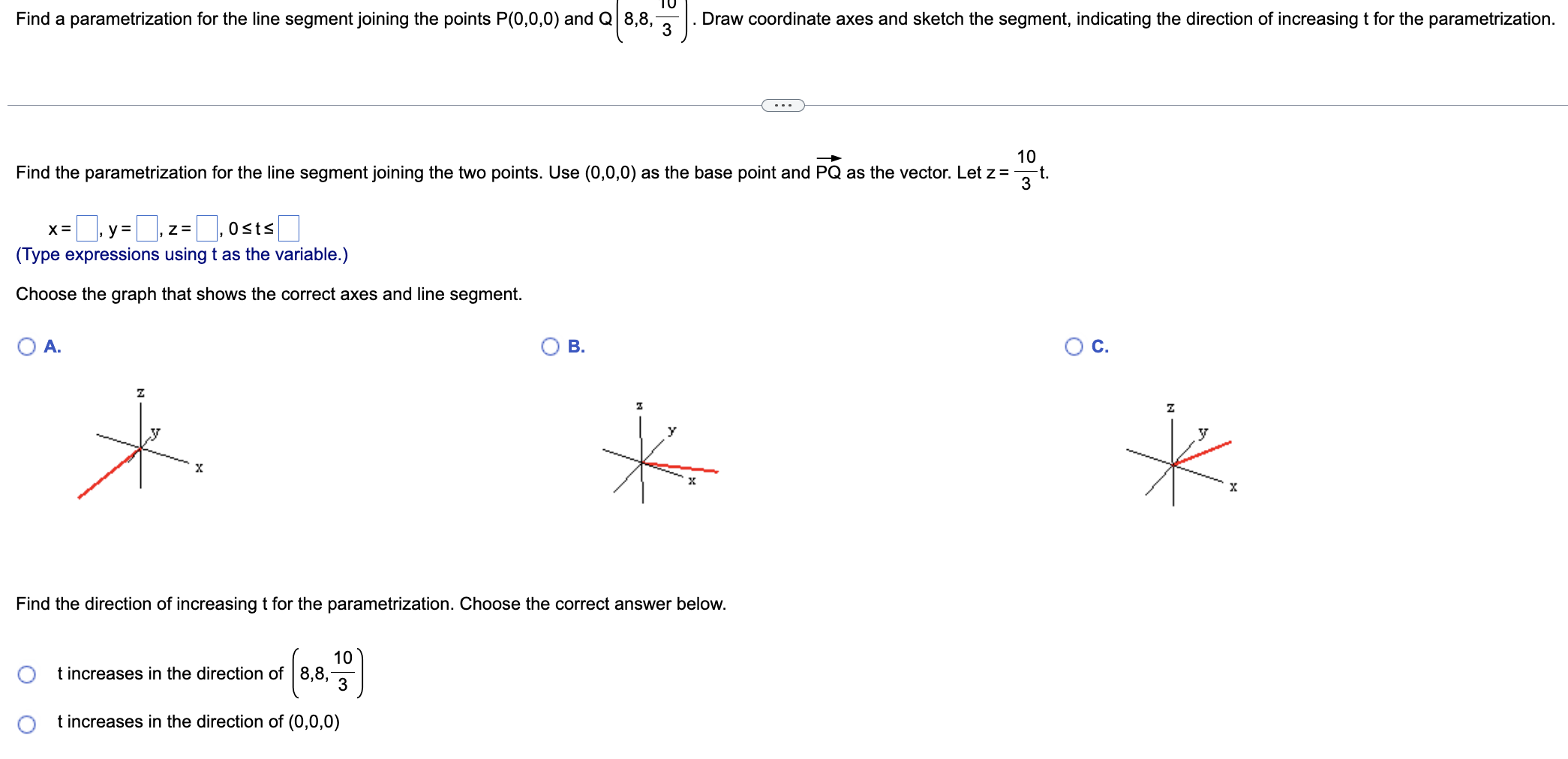 Solved Find the parametrization for the line segment joining | Chegg.com
