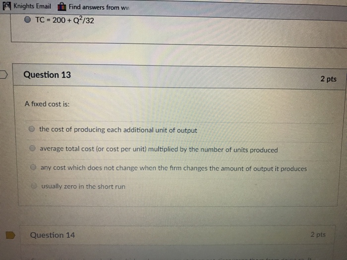 Solved A fixed cost is: the cost of producing each | Chegg.com